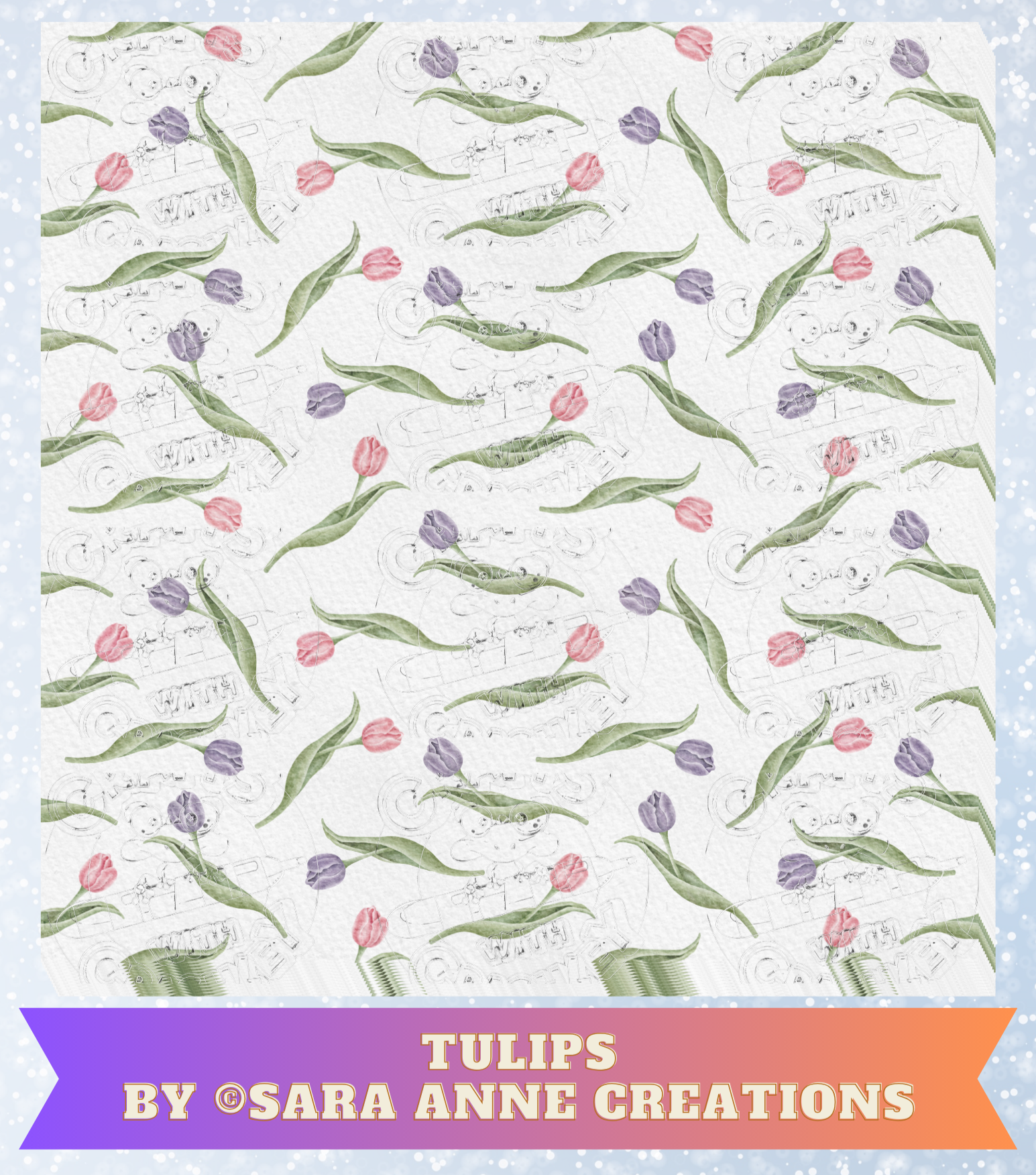 "Tulips" by ©Sara Anne Creations Premium Decorative Release Papers for ...